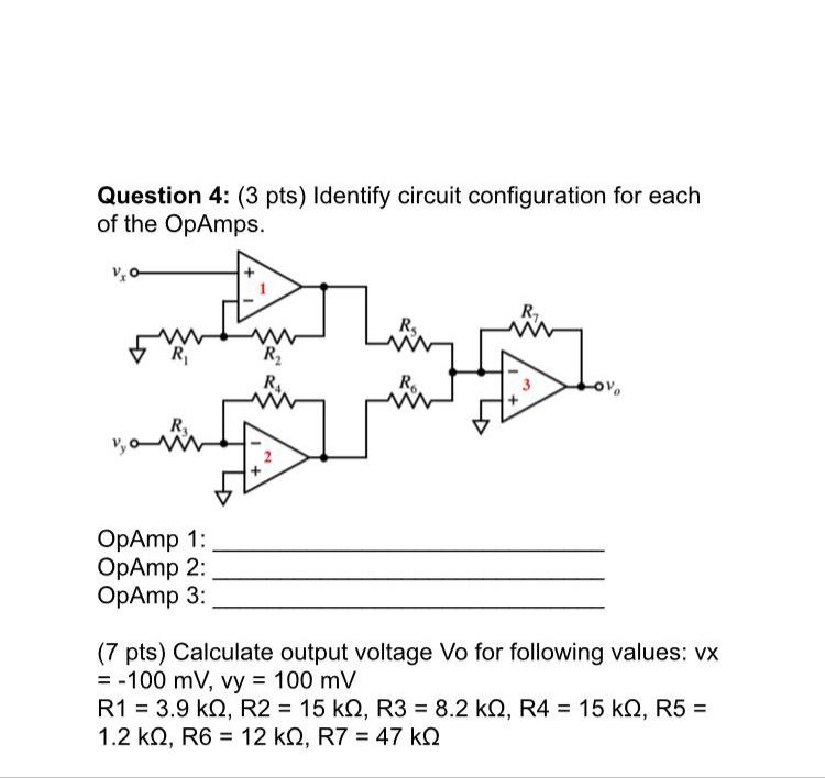 Solved Question 4: (3 pts) Identify circuit configuration | Chegg.com Solved Question 4: (3 pts) Identify circuit configuration | Chegg.com
