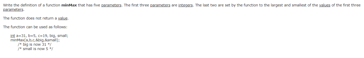 Solved Write The Definition Of A Function Minmax That Has