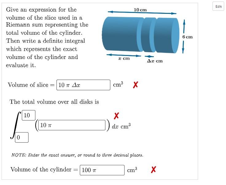 Solved Edit 10 cm Give an expression for the volume of the | Chegg.com