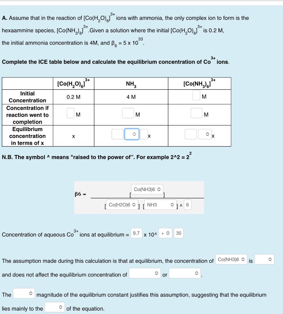 A. Assume that in the reaction of [Co(H2O)6]3+ ions | Chegg.com
