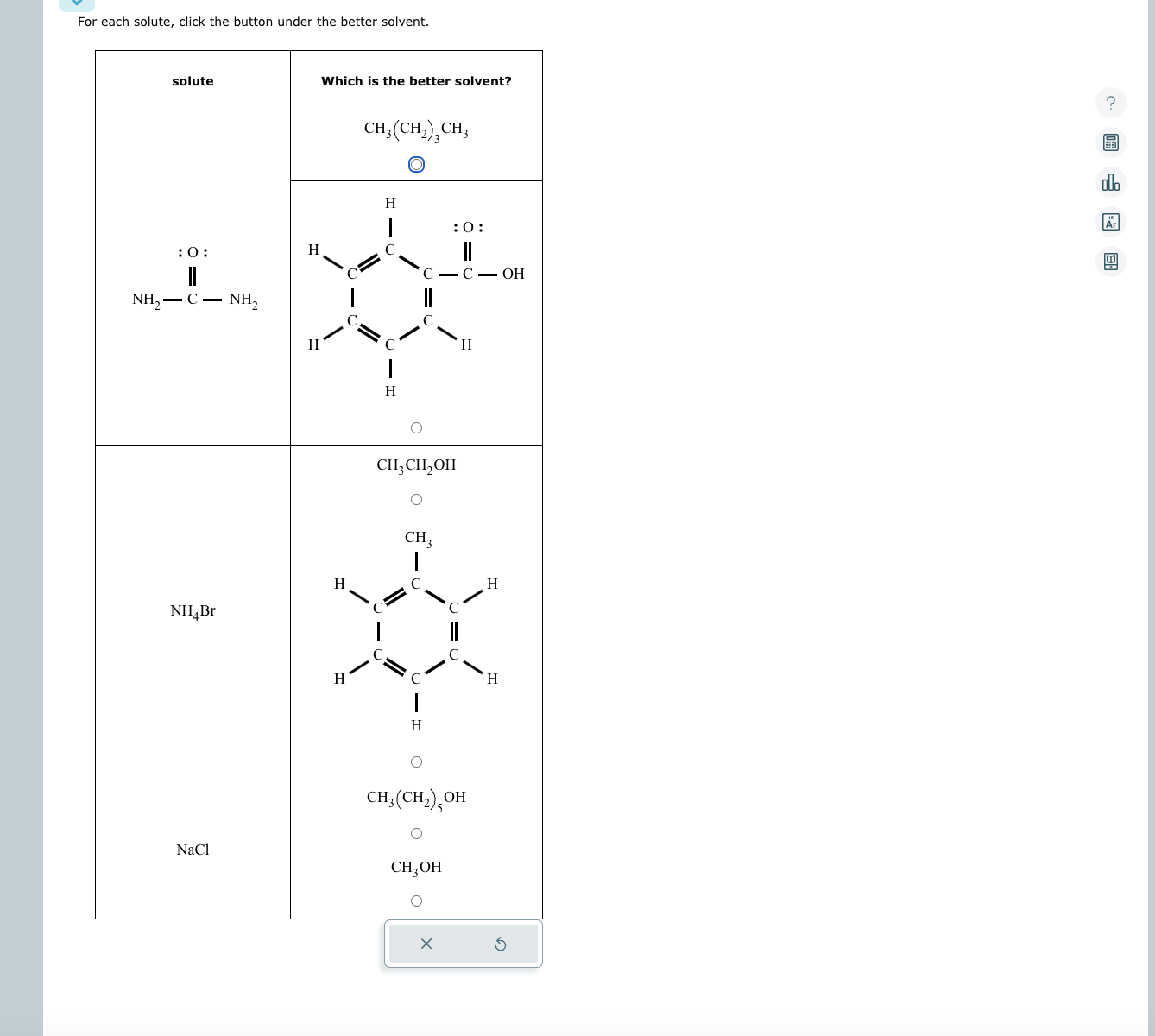 Solved For each solute, click the button under the better | Chegg.com