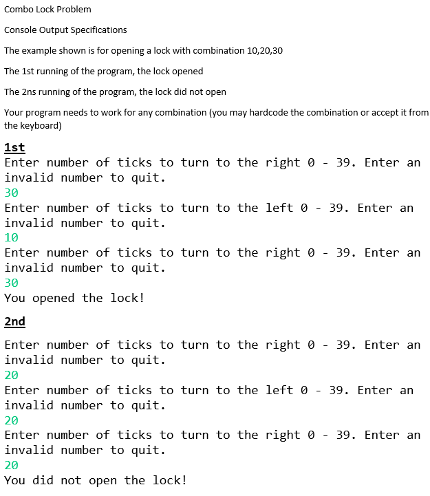 Solved Combo Lock Problem Console Output Specifications The | Chegg.com