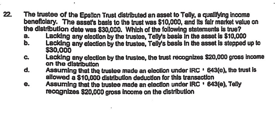 Solved 22. The trustee of the Epsilon Trust distributed an | Chegg.com