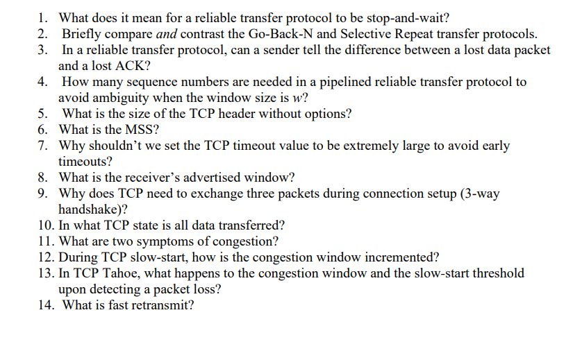 Solved 1. What does it mean for a reliable transfer protocol | Chegg.com