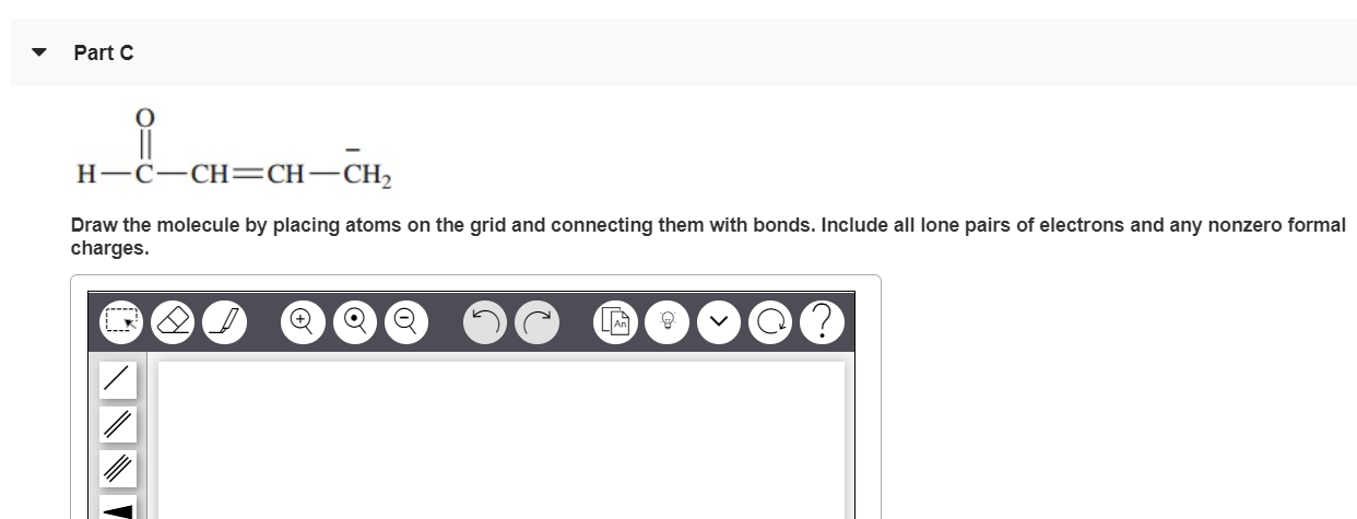Solved Part C O IL H-C-CH=CH-CH2 Draw the molecule by | Chegg.com