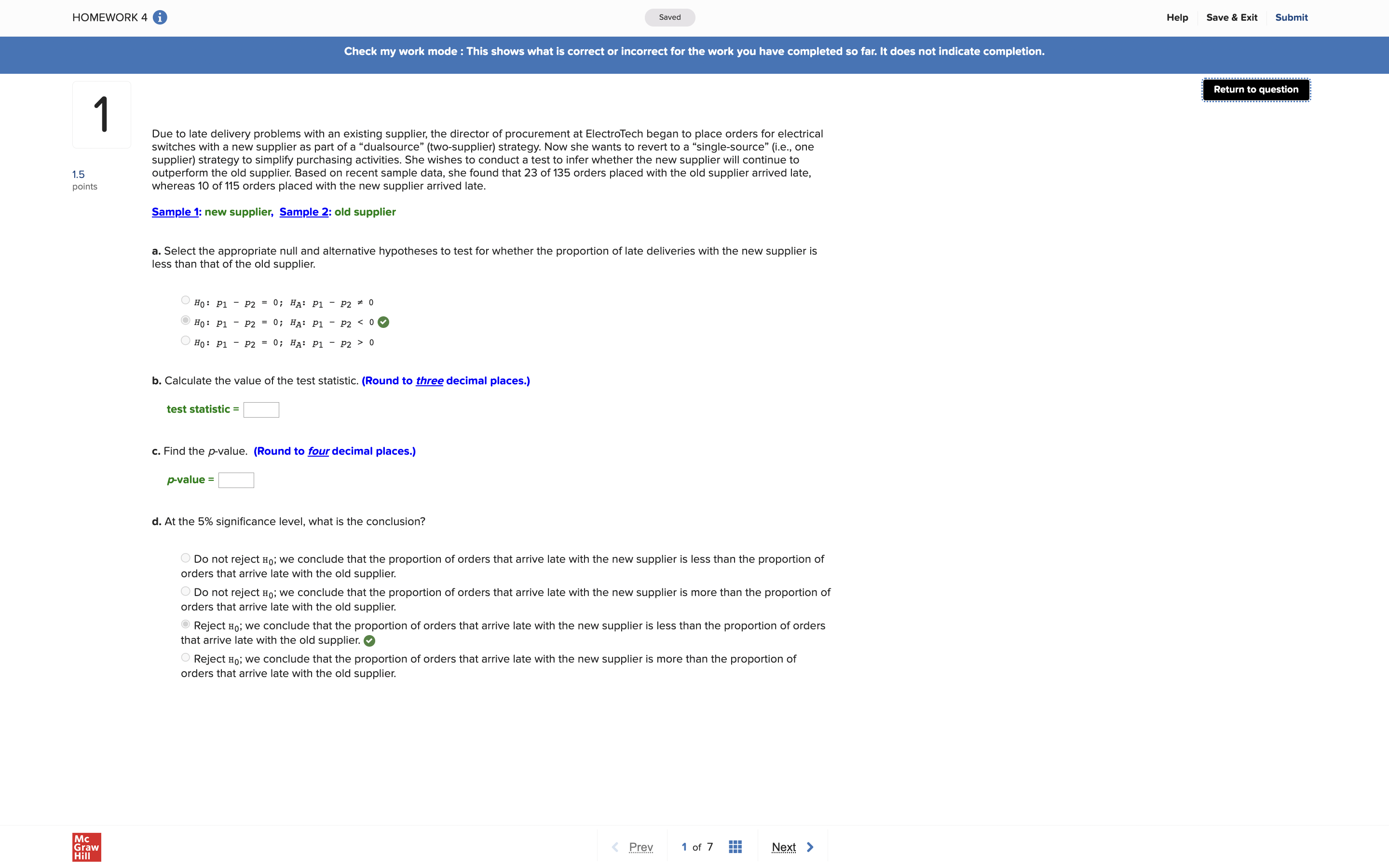 Solved Due to late delivery problems with an existing | Chegg.com