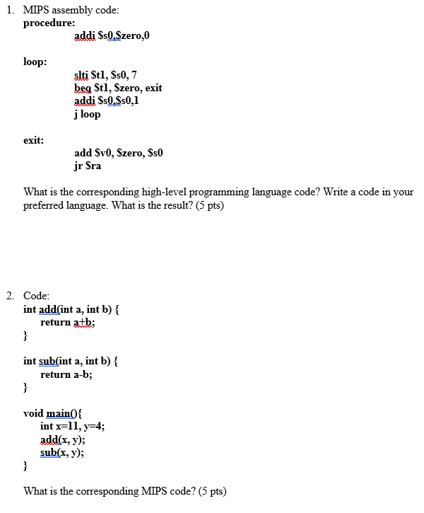 Solved 1. MIPS assembly code: procedure: addi $0.Szero,0 | Chegg.com