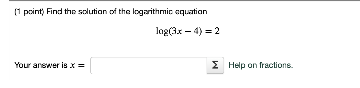 Solved (1 point) Find the solution of the logarithmic | Chegg.com