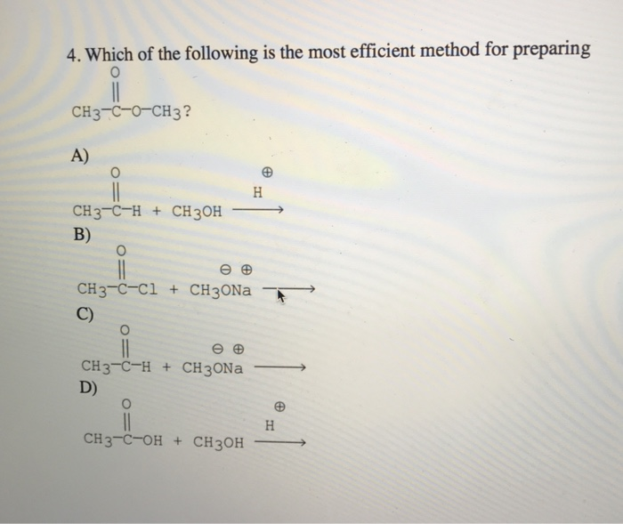 Solved 4. Which of the following is the most efficient | Chegg.com