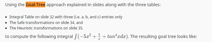 Using the Goal-Tree approach explained in slides | Chegg.com