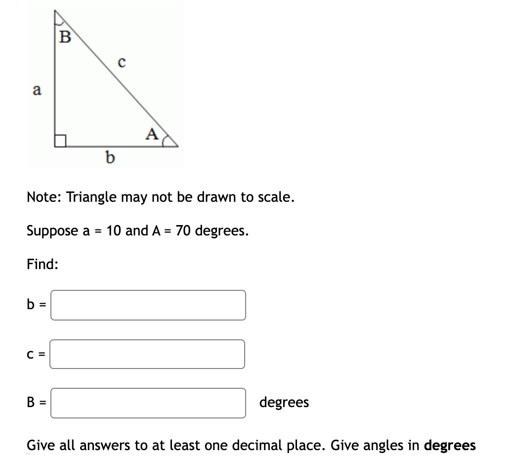 Solved B с a A b Note: Triangle may not be drawn to scale. | Chegg.com