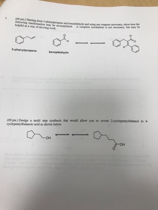 Solved 7. (09 pts.) Starting from 3-phenylpropene and | Chegg.com