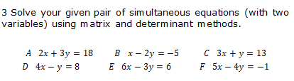 Solved 3 Solve your given pair of simultaneous equations | Chegg.com