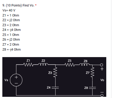 Solved 9. (10 Points) Find Vo. * Vs=40 | Chegg.com