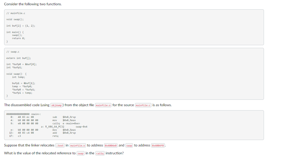 Solved Consider the following two functions. // nainfile.c | Chegg.com
