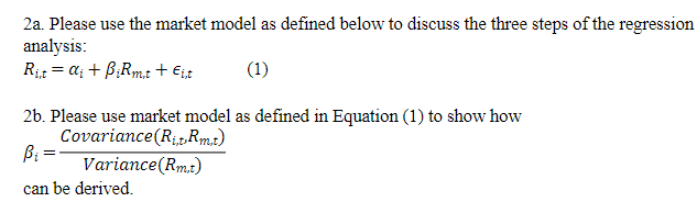 2a. Please use the market model as defined below to | Chegg.com