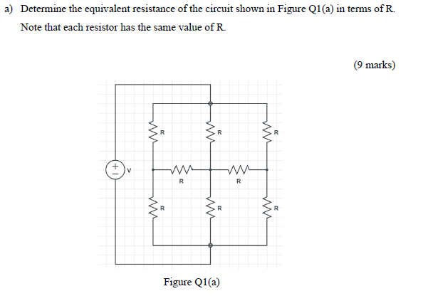 Solved a) Determine the equivalent resistance of the circuit | Chegg.com