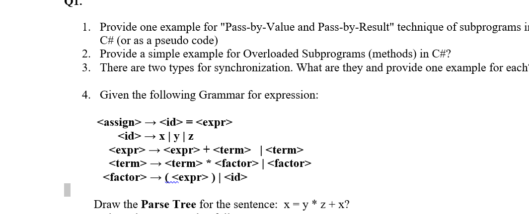 Solved Provide one example for "Pass-by-Value and | Chegg.com