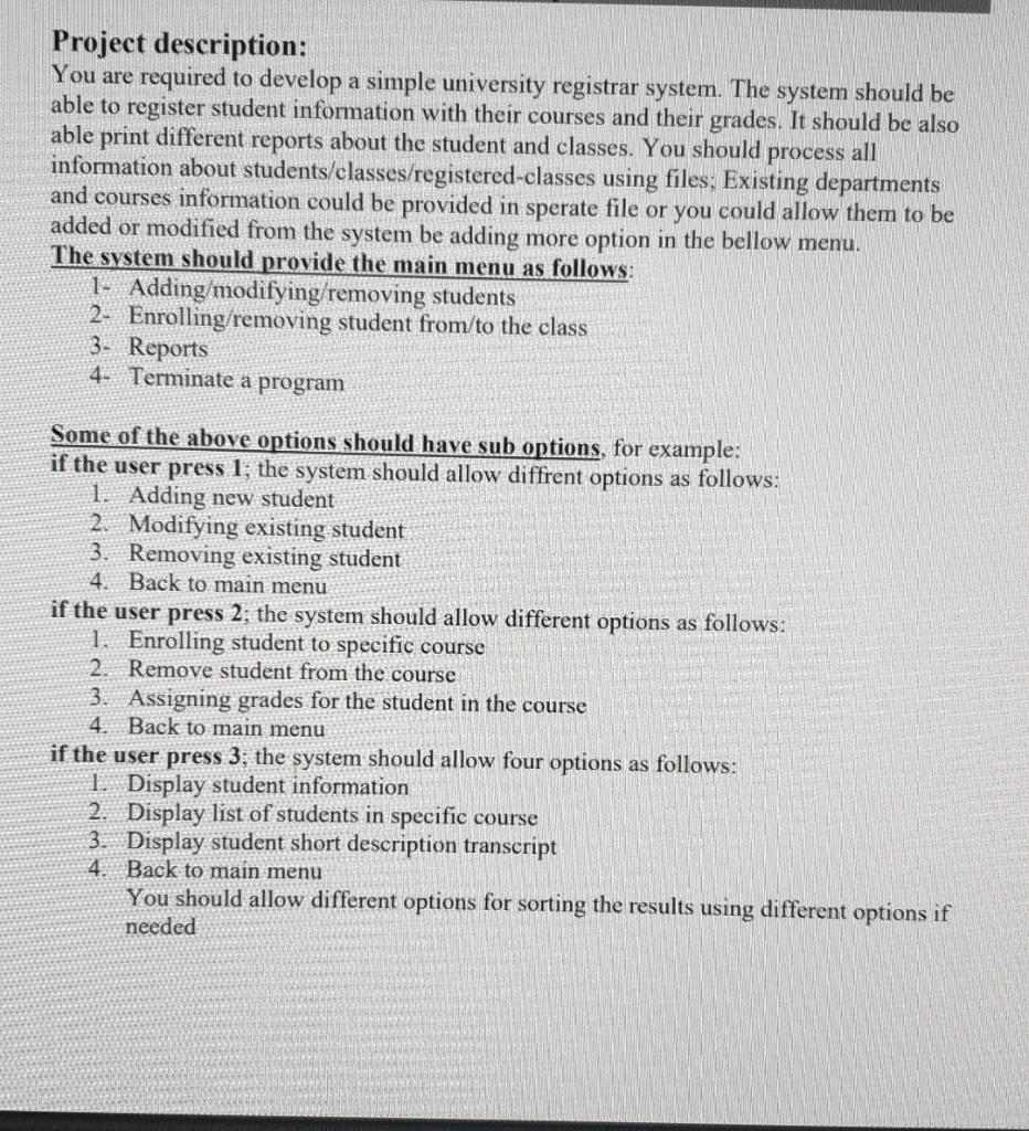 Solved Project description: You are required to develop a | Chegg.com