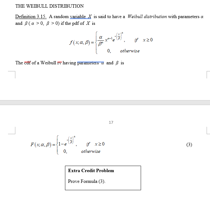 Solved THE WEIBULL DISTRIBUTION Definition 3.15. A random | Chegg.com