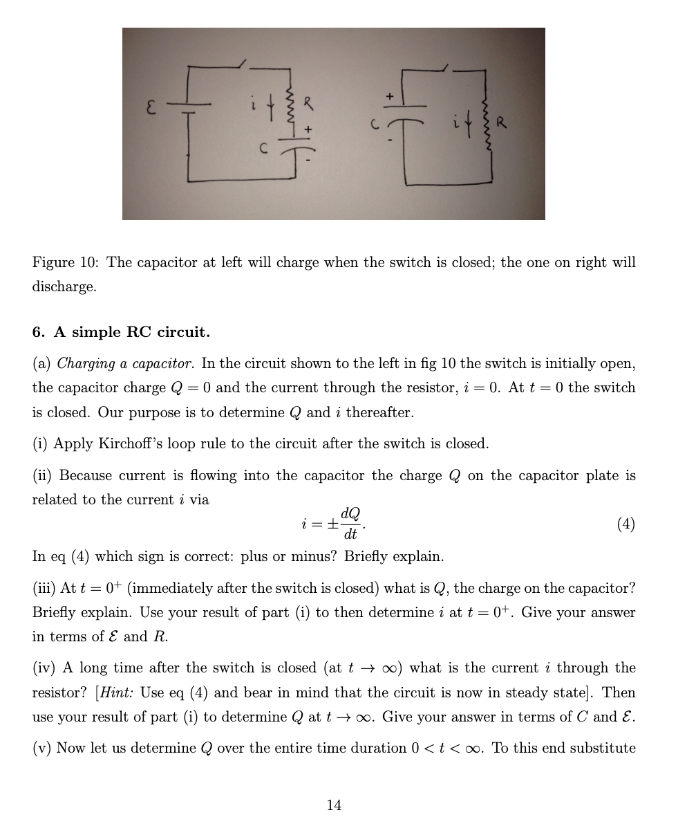 Solved Figure 10: The capacitor at left will charge when the | Chegg.com