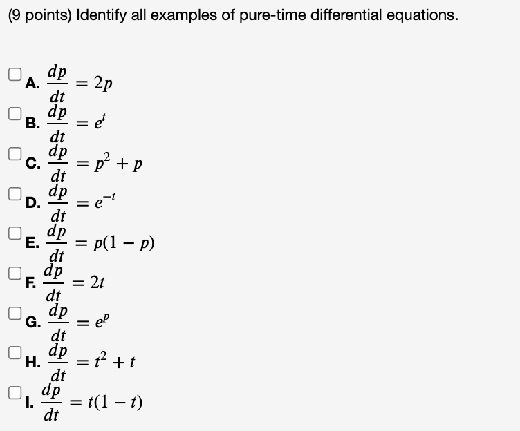 Solved (9 points) Identify all examples of pure-time | Chegg.com