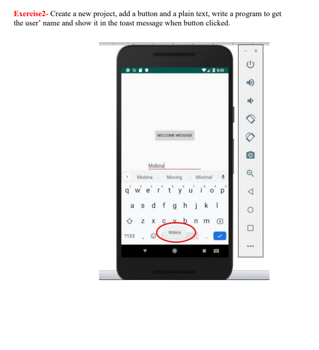 Solved Exercise2- Create a new project, add a button and a | Chegg.com
