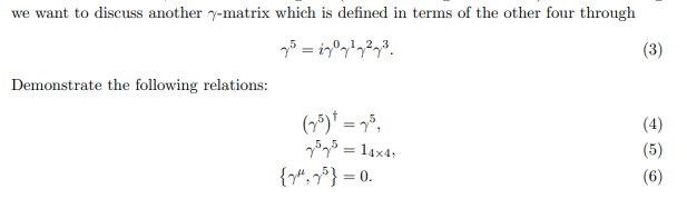 Solved Problem 1) Gamma-matrices: The properties of gamma | Chegg.com