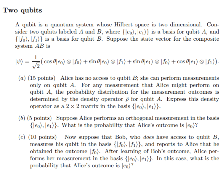 Two qubits A qubit is a quantum system whose Hilbert | Chegg.com