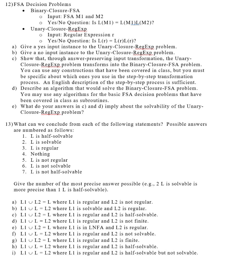 . 0 O 12)FSA Decision Problems Binary-Closure-FSA o | Chegg.com