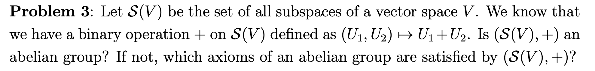 Solved Problem 3: Let S(V) be the set of all subspaces of a | Chegg.com
