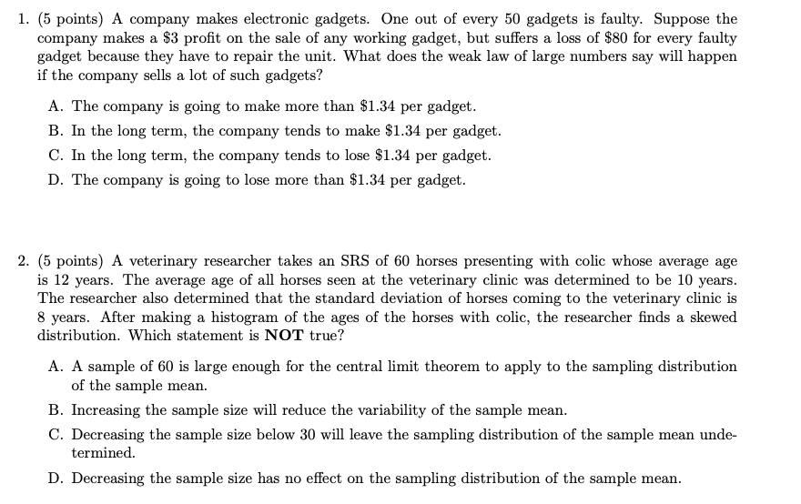 Solved 1. (5 points) A company makes electronic gadgets. One | Chegg.com