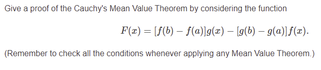 Solved Give a proof of the Cauchy's Mean Value Theorem by | Chegg.com