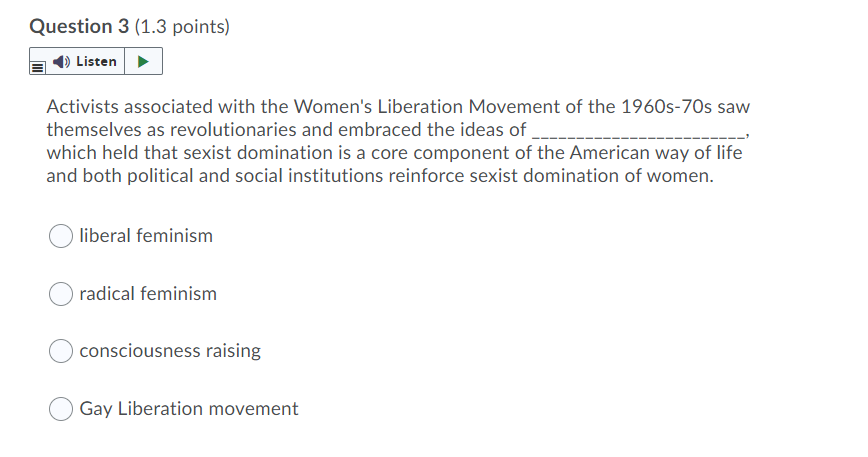 Solved Question 3 (1.3 points) Listen Activists associated | Chegg.com