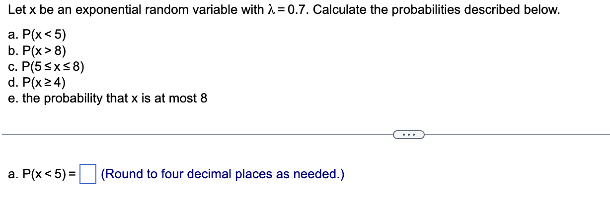 Solved Let X Be An Exponential Random Variable With λ 0 7