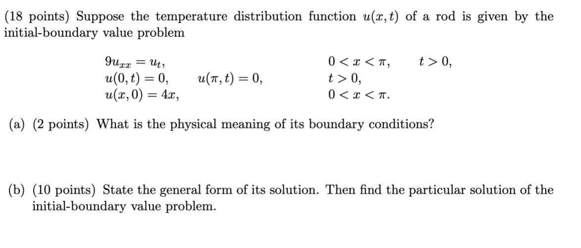 Solved (18 points) Suppose the temperature distribution | Chegg.com