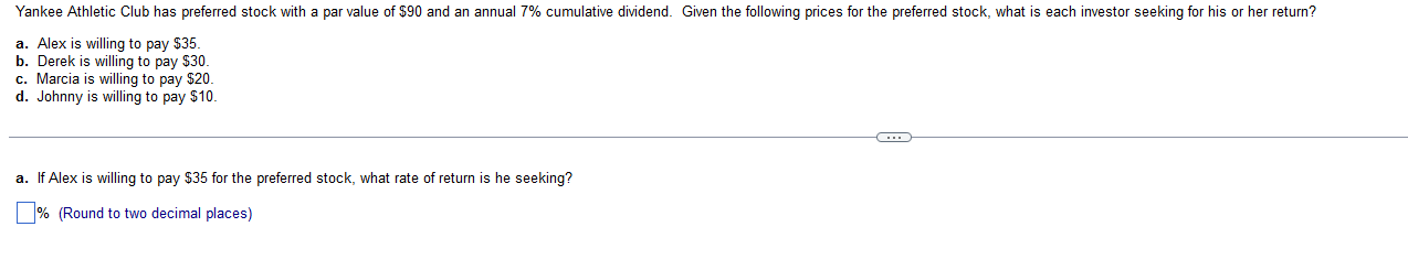 Solved a. Alex is willing to pay $35. b. Derek is willing to | Chegg.com