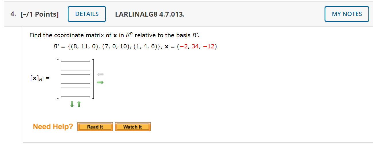 Solved 4. [-/1 Points] DETAILS LARLINALG8 4.7.013. MY NOTES | Chegg.com