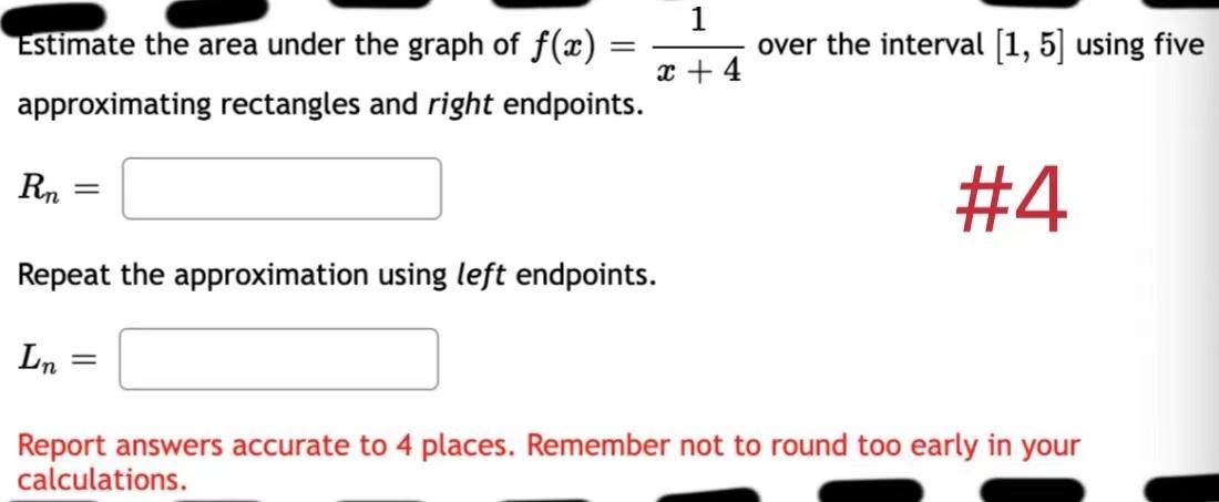Solved over the interval (1,5) using five 1 Estimate the | Chegg.com