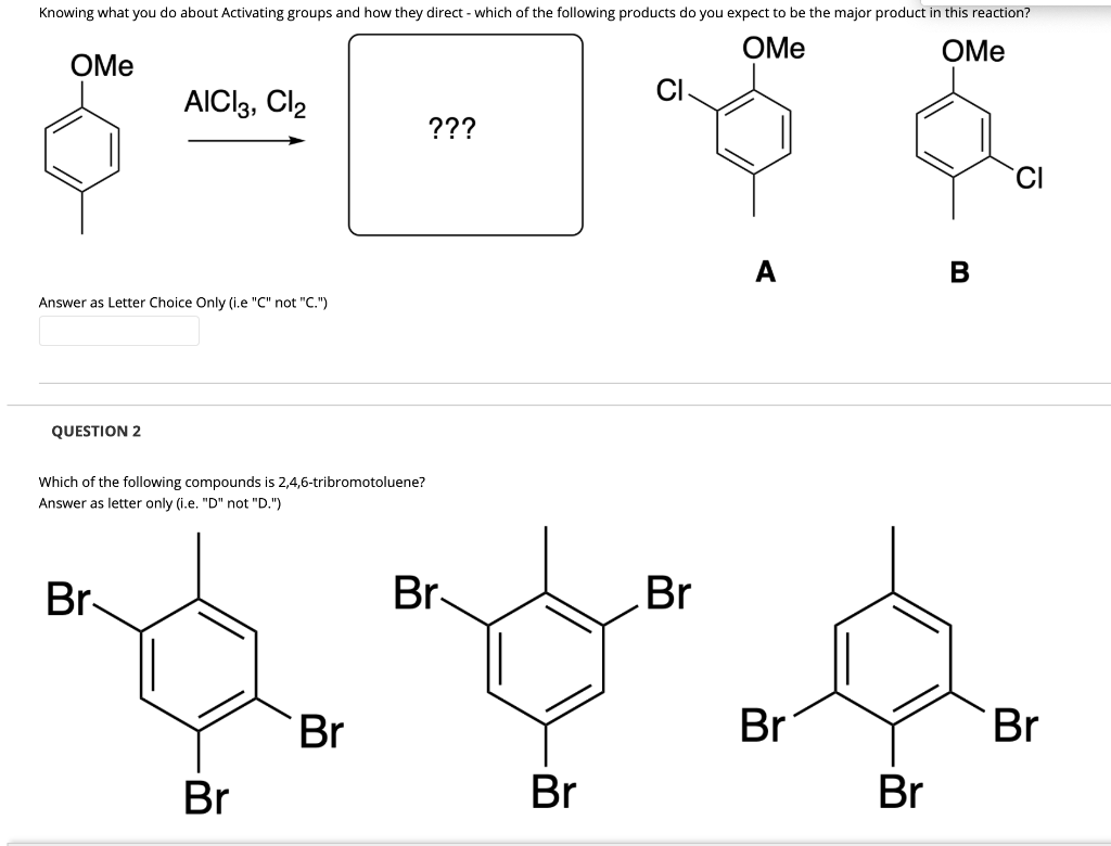 Solved Knowing what you do about Activating groups and how | Chegg.com