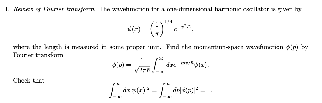 Review of Fourier transform. The wavefunction for a | Chegg.com