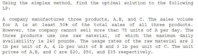 Solved Using the simplex method, find the optimal solution | Chegg.com