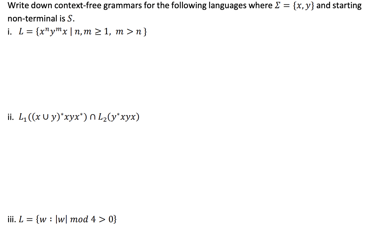 Solved = Write down context-free grammars for the following | Chegg.com