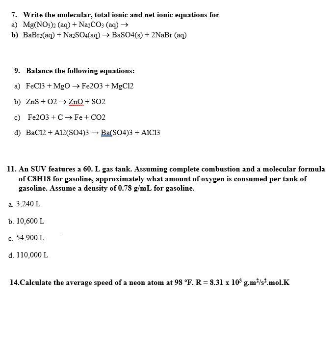 Solved 7. Write the molecular, total ionic and net ionic | Chegg.com