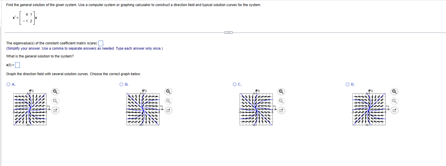 Solved Find the general solution of the given system. Use a | Chegg.com