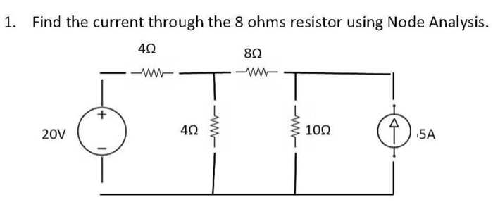 Solved Find the current through the 8 ohms resistor using | Chegg.com
