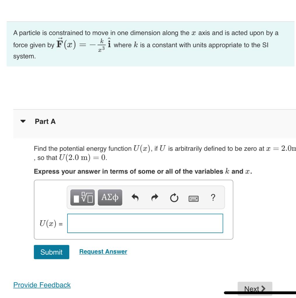 Solved A Particle Is Constrained To Move In One Dimension
