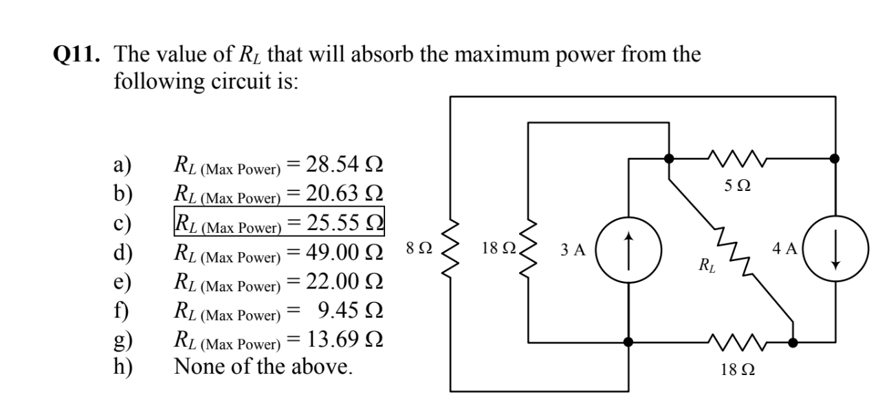 Solved 1. The value of RL that will absorb the maximum power | Chegg.com