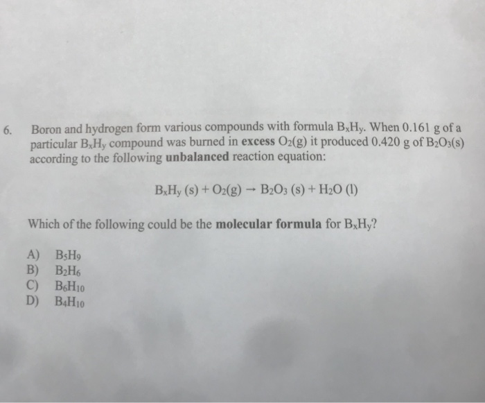 Solved 6. Boron and hydrogen form various compounds with | Chegg.com