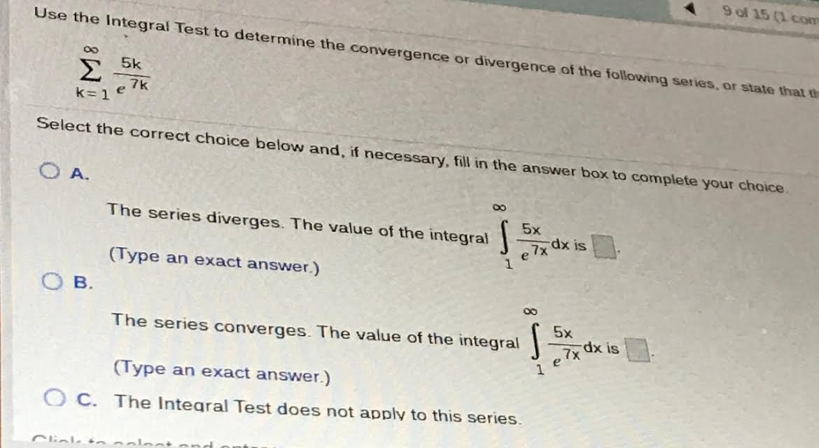 Solved Use the Integral Test to determine the convergence or | Chegg.com